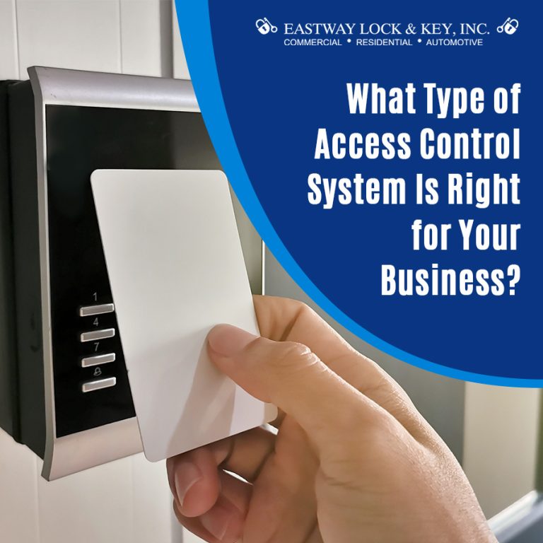 What Type of Access Control System Is Right for Your Business ...